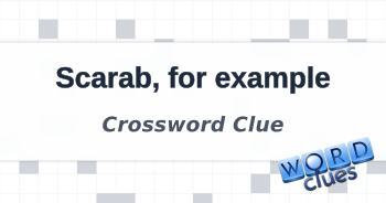 Scarab, for example Crossword Clue